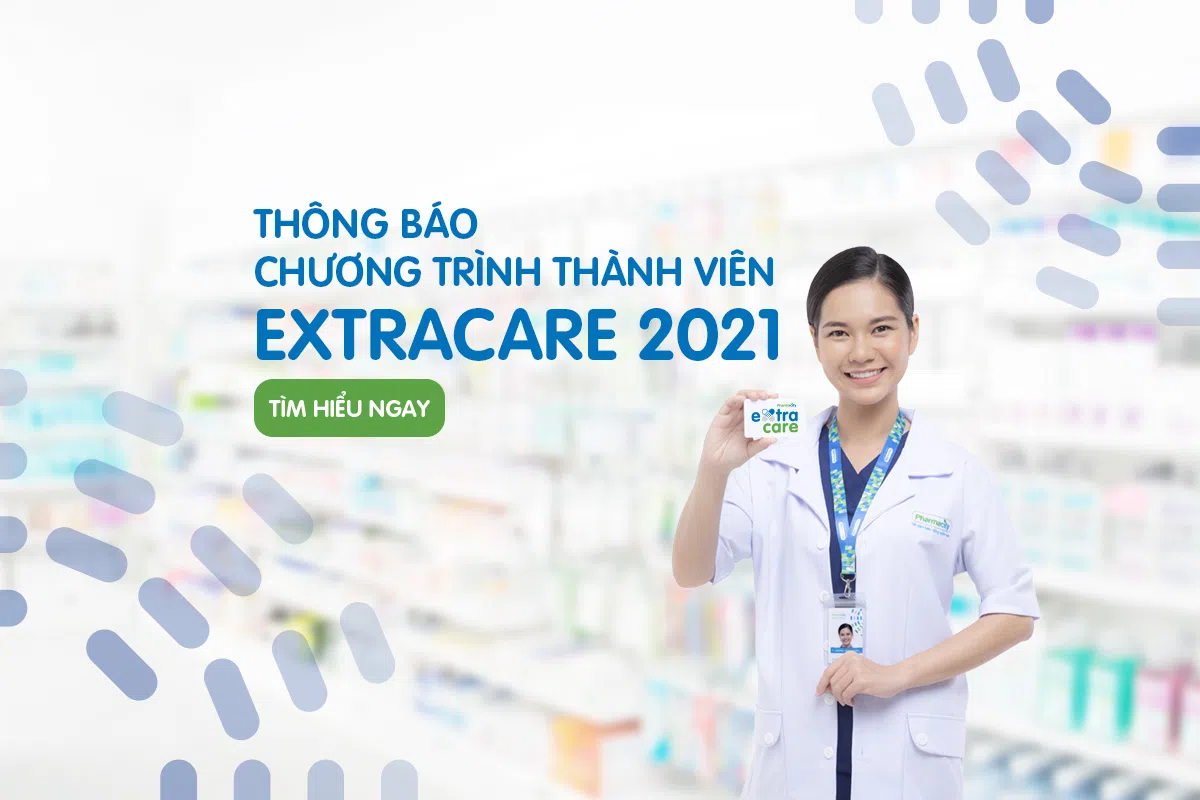 Thông báo về chương trình ExtraCare 2021